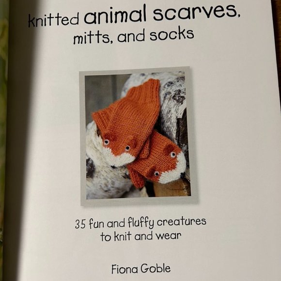 Fiona Goble | Office | Knitted Animals Scarves Mitts And Socks Pattern ...